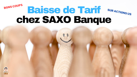 Saxo Banque - Super offre de trading : le marché US est à vous